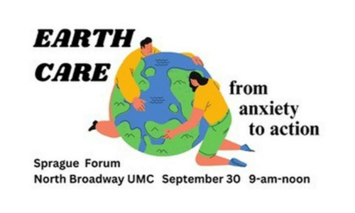 Earth Care: From Anxiety to Action | West Ohio Conference of The United ...